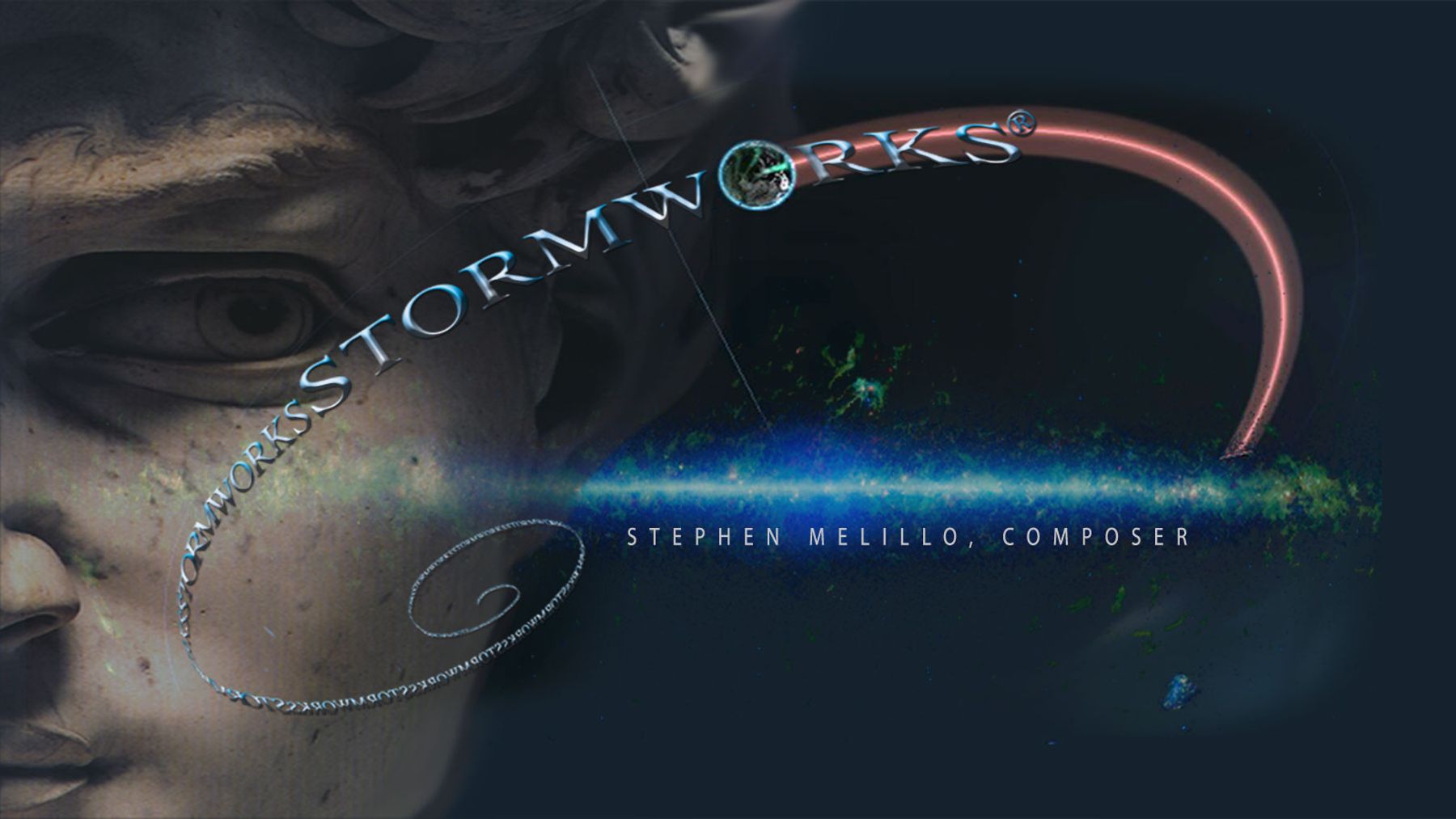 STEPHEN MELILLO, Composer STORMWORKS