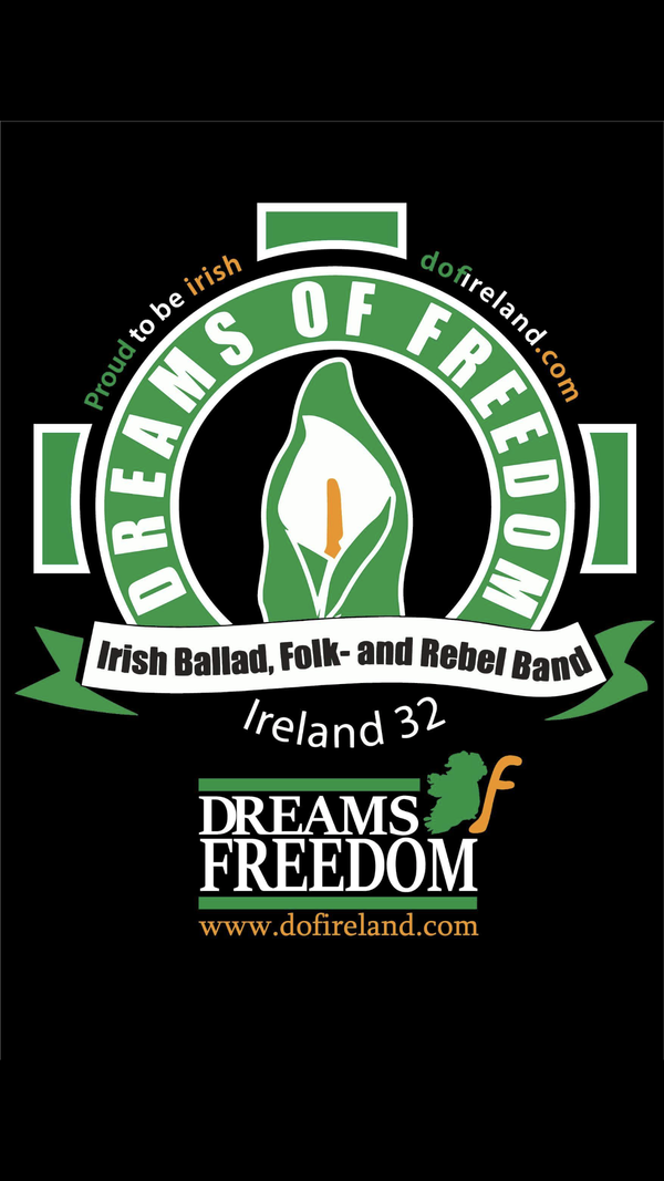 Dreams Of Freedom Irish Ballad Band
