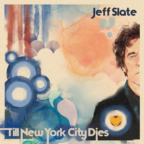 Glide Magazine premiers Jeff Slate's latest single "Till New York City ...