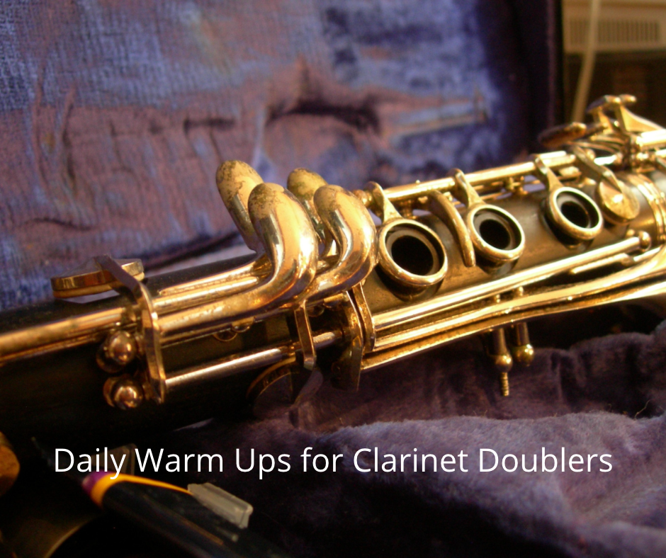 Daily Warm Ups for Clarinet Doublers
