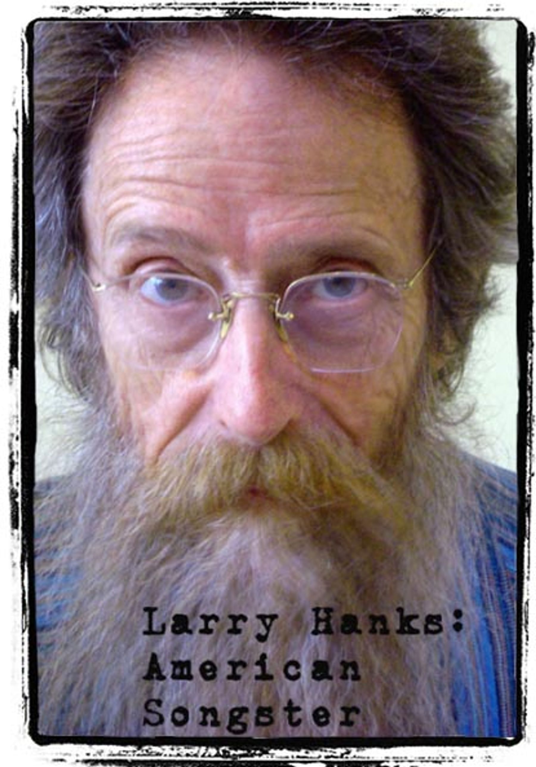 Larry Hanks - Photos