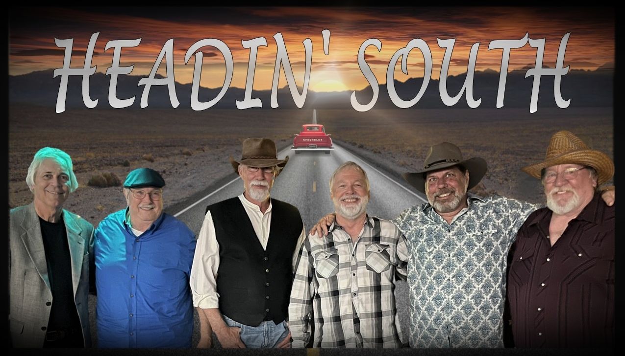 Tin Roof Shack Productions / Headin South - Headin South Band