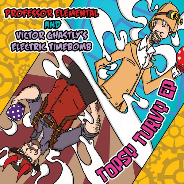 Professor Elemental - TOPSY TURVY EP