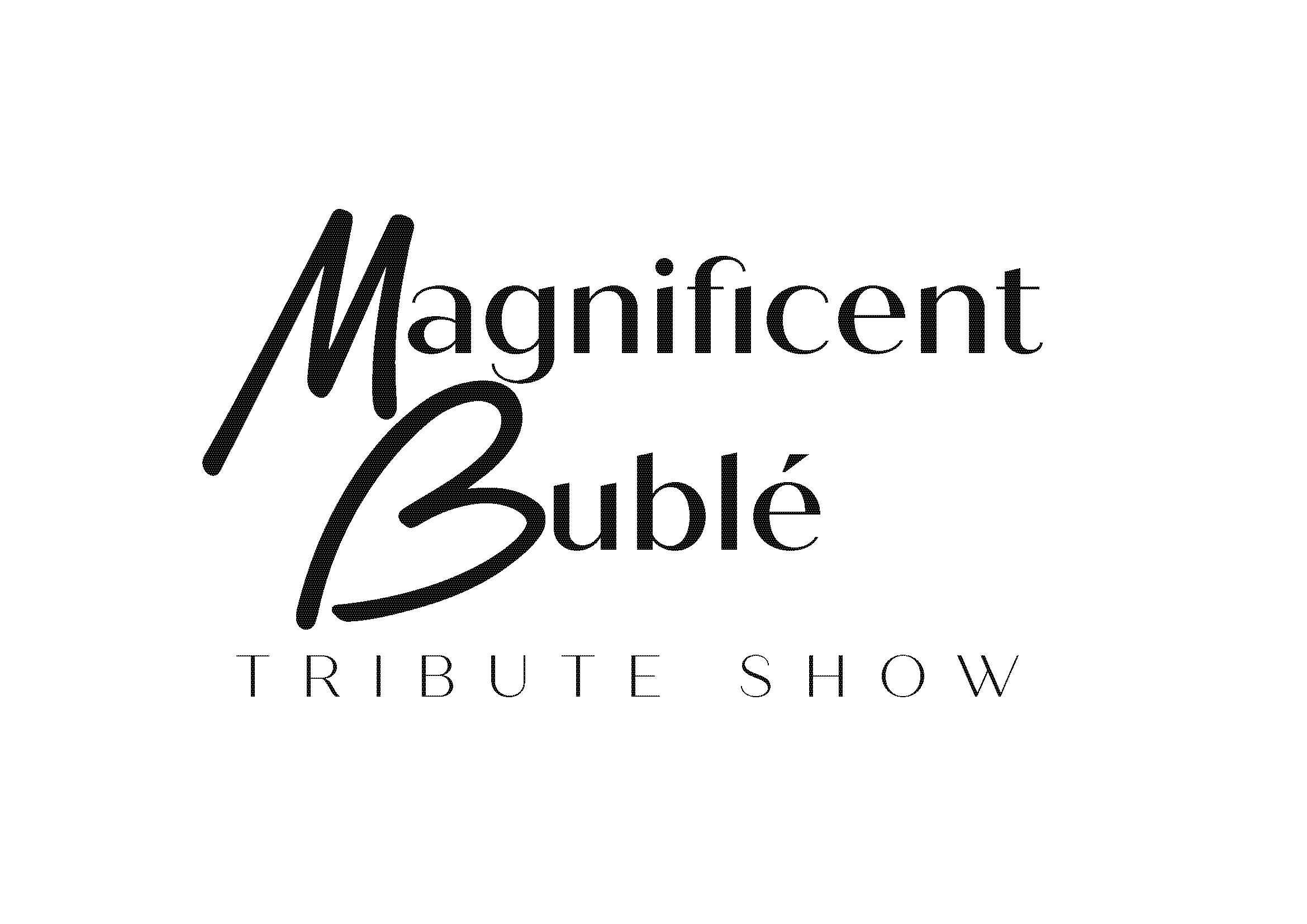 Magnificent Bublé Theatre Tribute Show - Photos