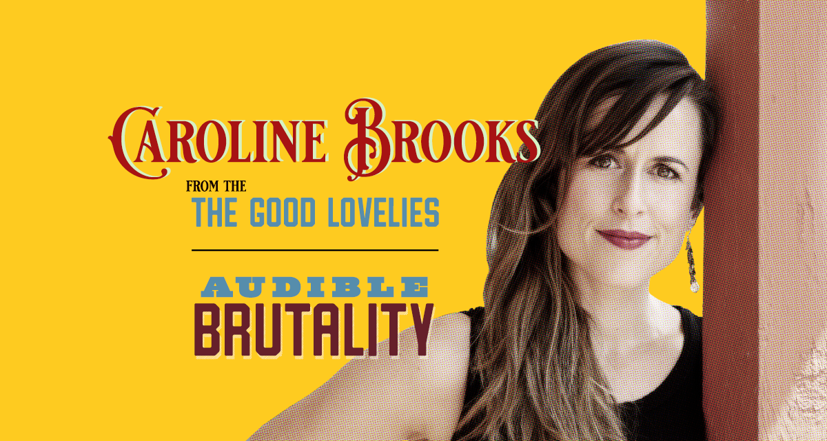 Audible Brutality Episode 8: Caroline Brooks Interview