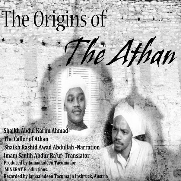 The Origin of The Athan