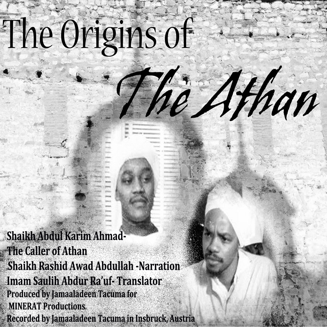 The Origin of The Athan