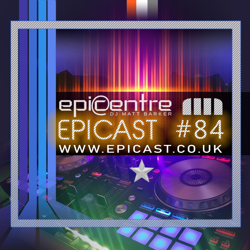 EPICENTRE - EPICAST #84