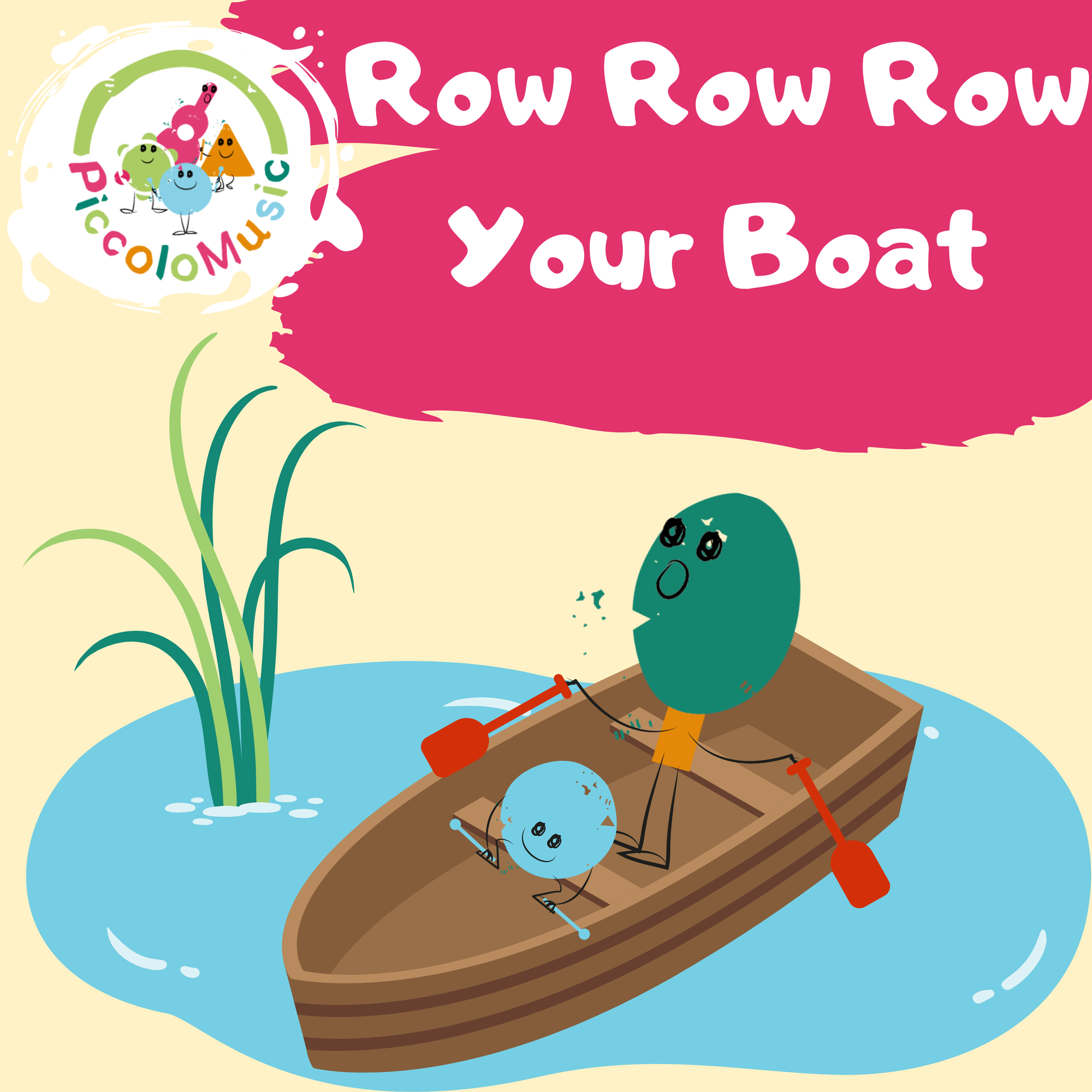 Sing with Piccolo - Row Row Row your Boat
