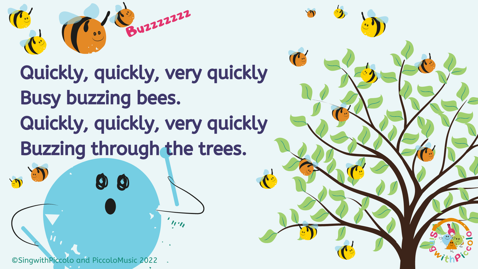 Sing with Piccolo - Slow Snails and Busy Bees - change dynamics and tempo