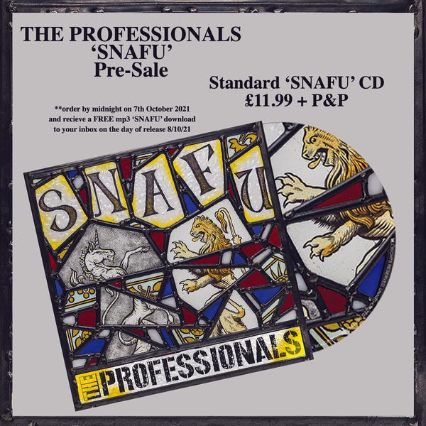 The Professionals Band - SNAFU Pre-Sale