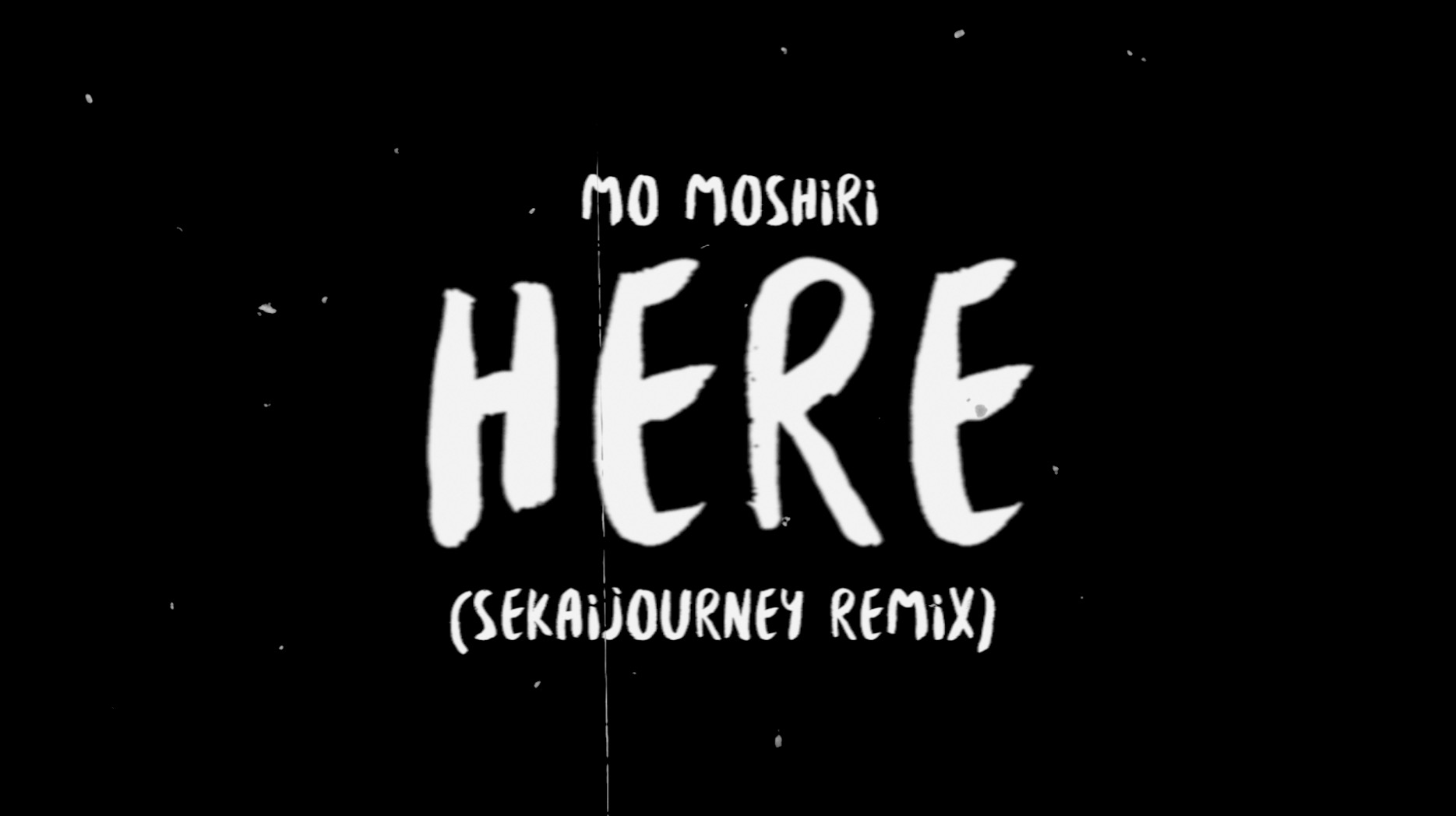 Mo Moshiri - Here (SEKAijOURNEY Remix)