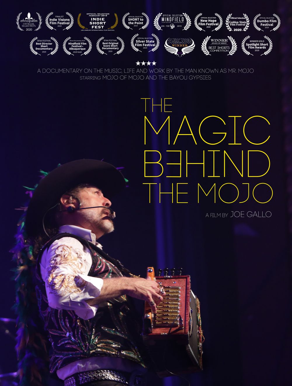 MOJO & The Bayou Gypsies - The Magic Behind the MOJO Movie
