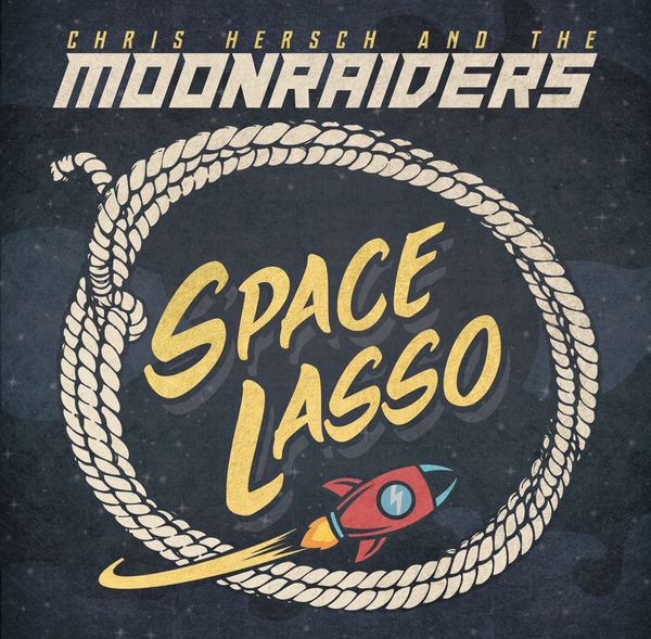 Chris Hersch - The MoonRaiders