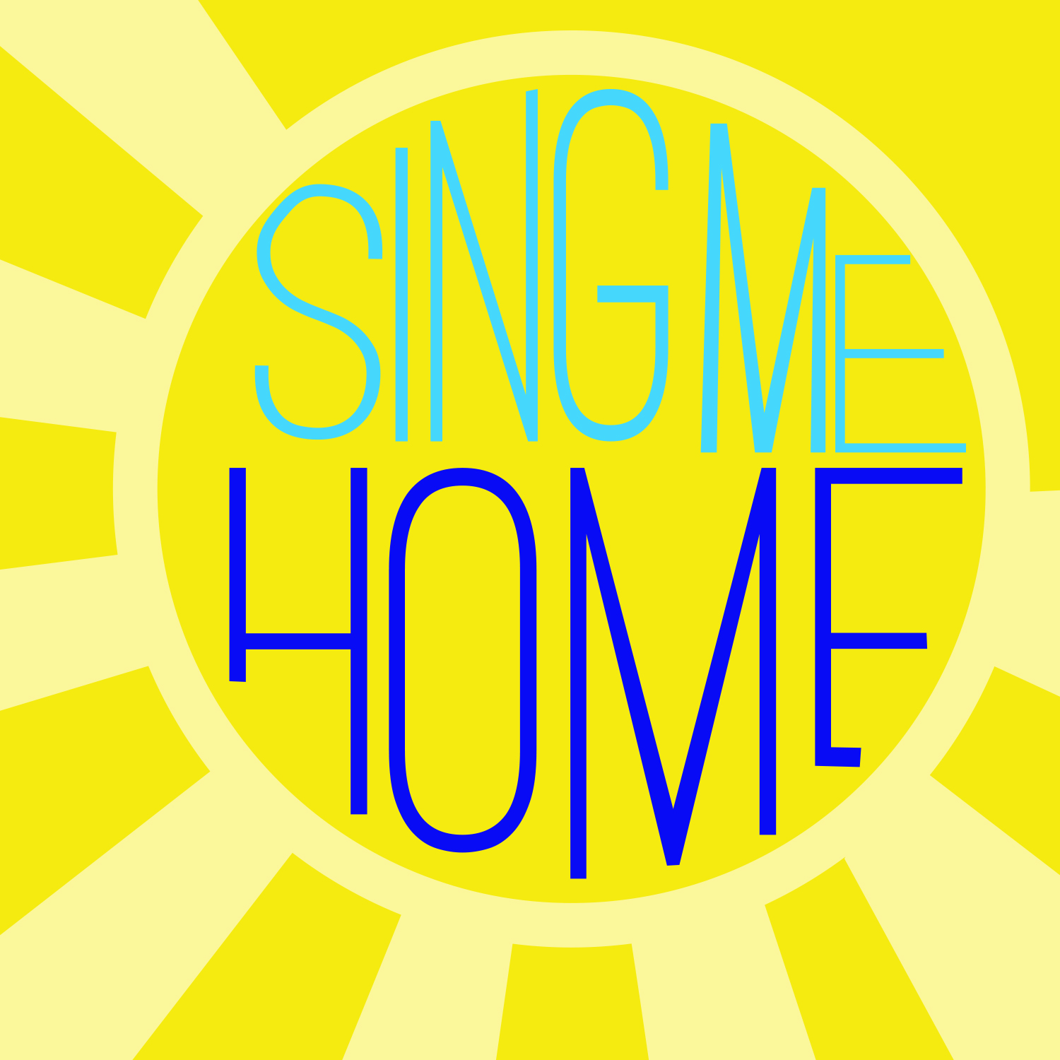 Sing Me Home Festival