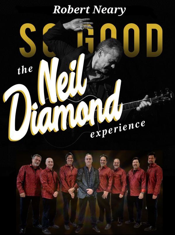 So Good! The Neil Diamond Experience - TOUR CALENDAR