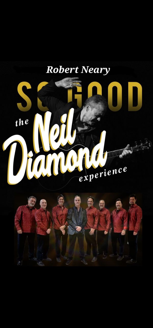 So Good! The Neil Diamond Experience - TOUR CALENDAR