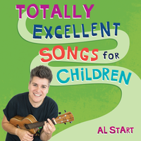 Totally Excellent Songs for Children - Go Kid Music