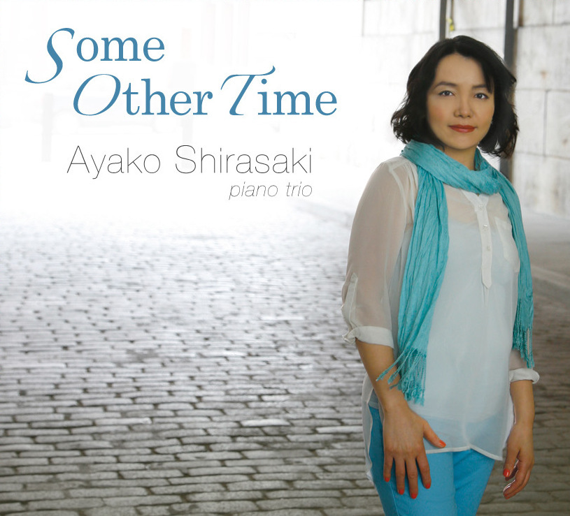 New piano trio album "Some Other Time"