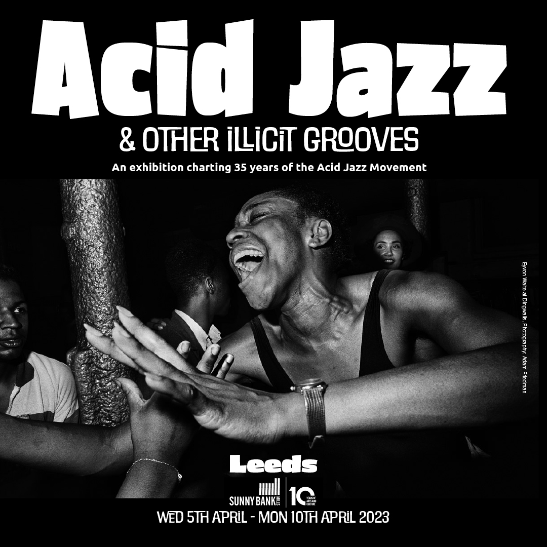 Acid Jazz & Other Illicit Grooves Exhibition @ 1912 Building, Sunny Bank Mills - Apr 5, 2023, 11 ...