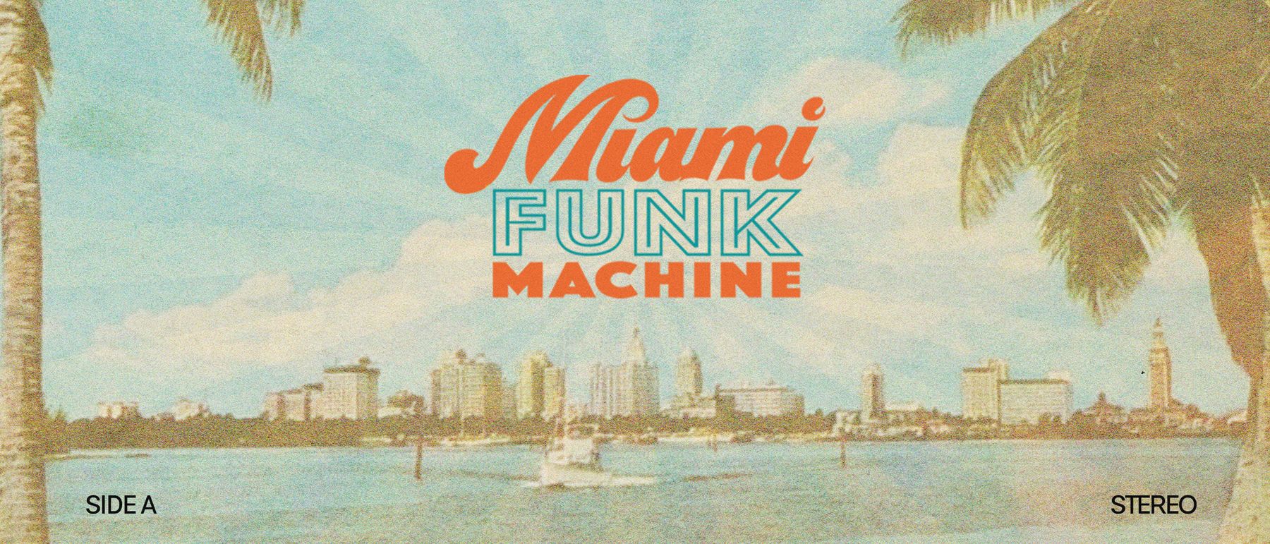MIAMI FUNK MACHINE