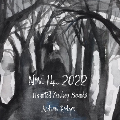 The Story Behind the Haunted Cowboy Sounds Album