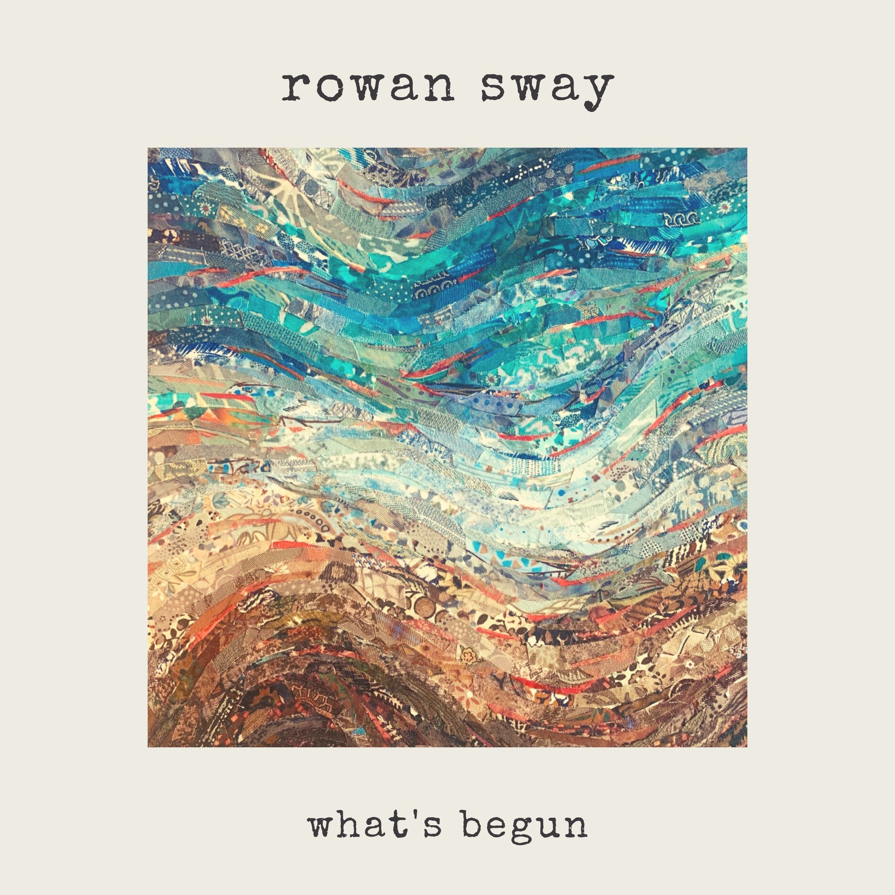 Rowan Sway