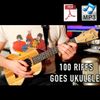 Learn 100 Classic Guitar Riffs on Ukulele – Easy Lessons for All Levels
