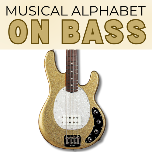 The Musical Alphabet on Bass Guitar