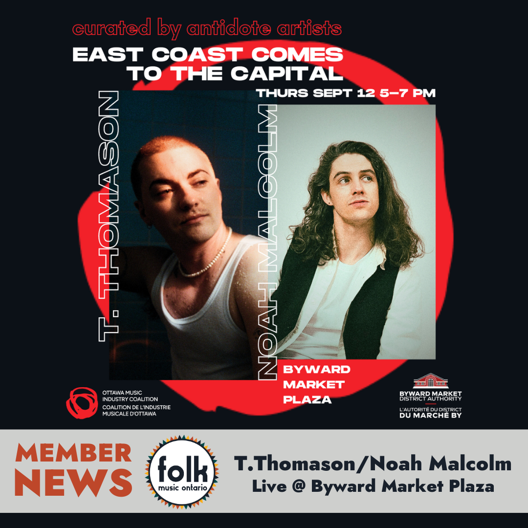 T. Thomason & Noah Malcolm: Live @ Byward Market Plaza