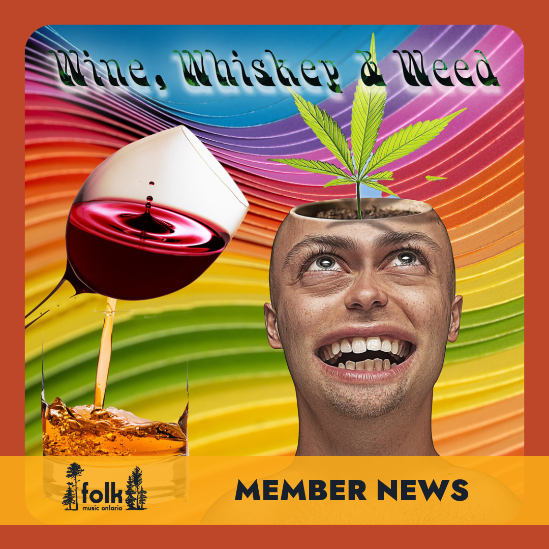 Brian Tremblay: Wine, Whiskey & Weed