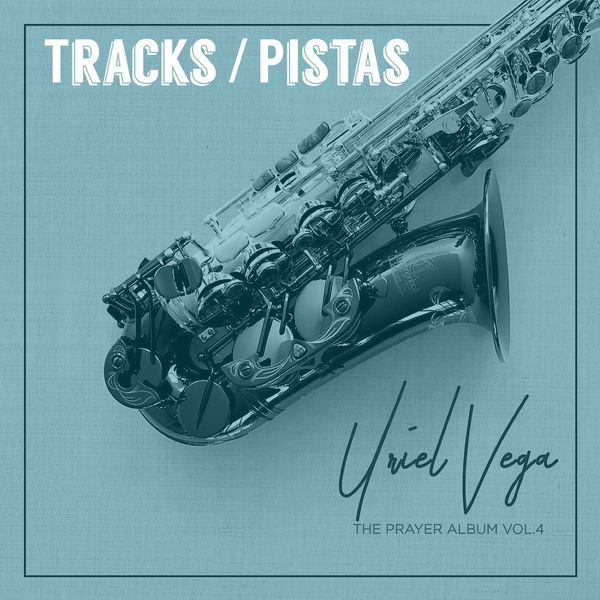 Uriel Vega - Tracks / Pistas