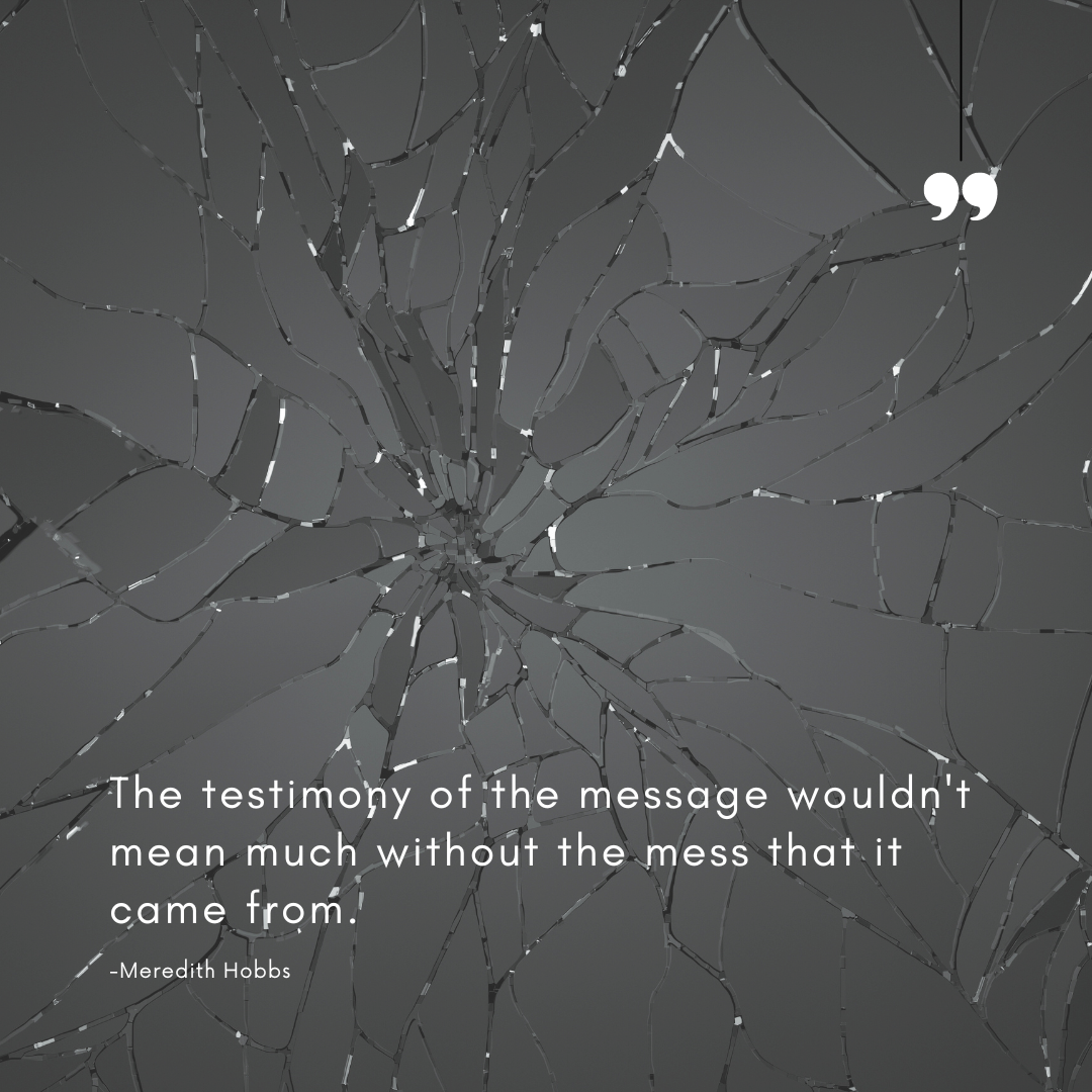 The Mess in the Message