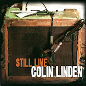 Still Live - CD - Colin Linden
