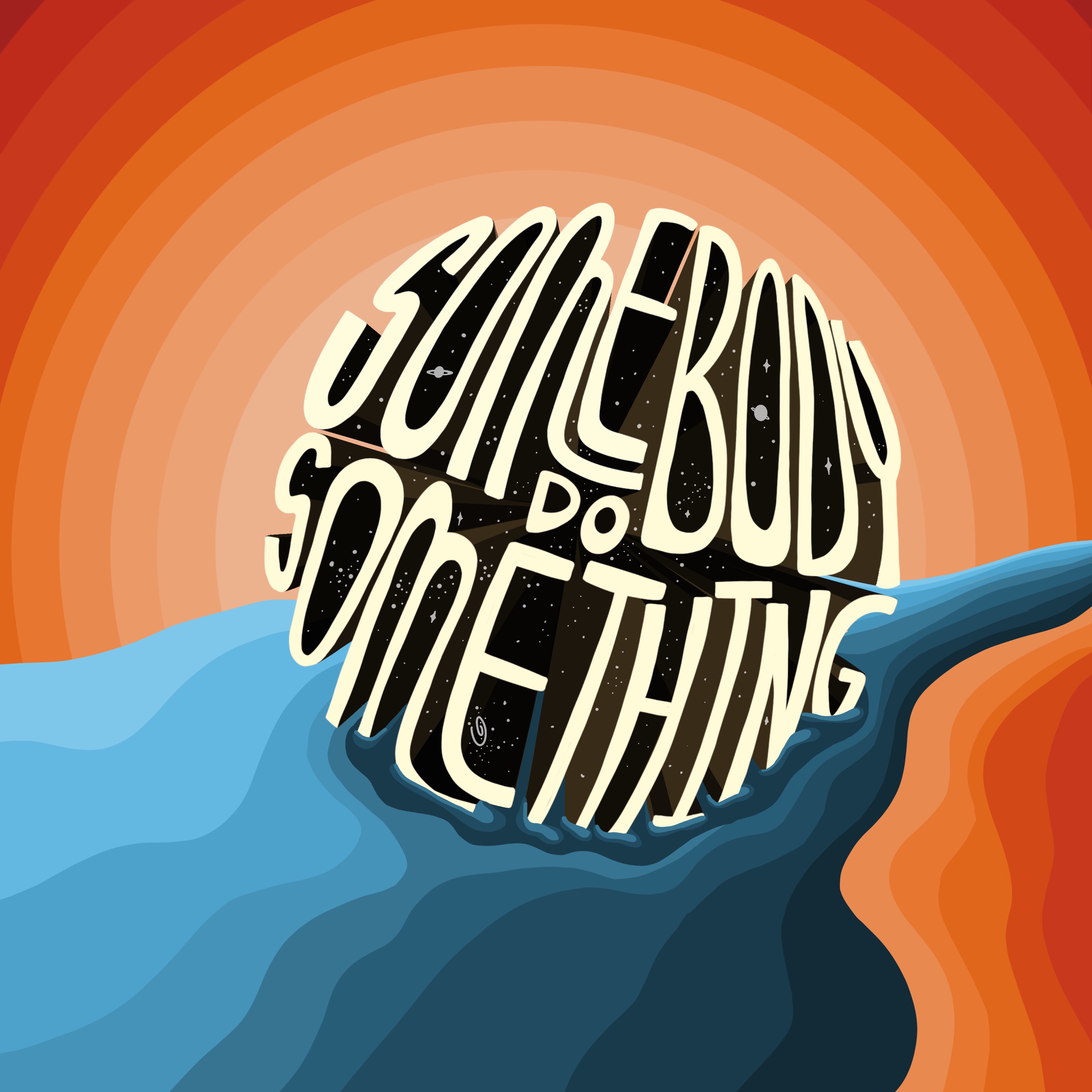 Somebody Do Something