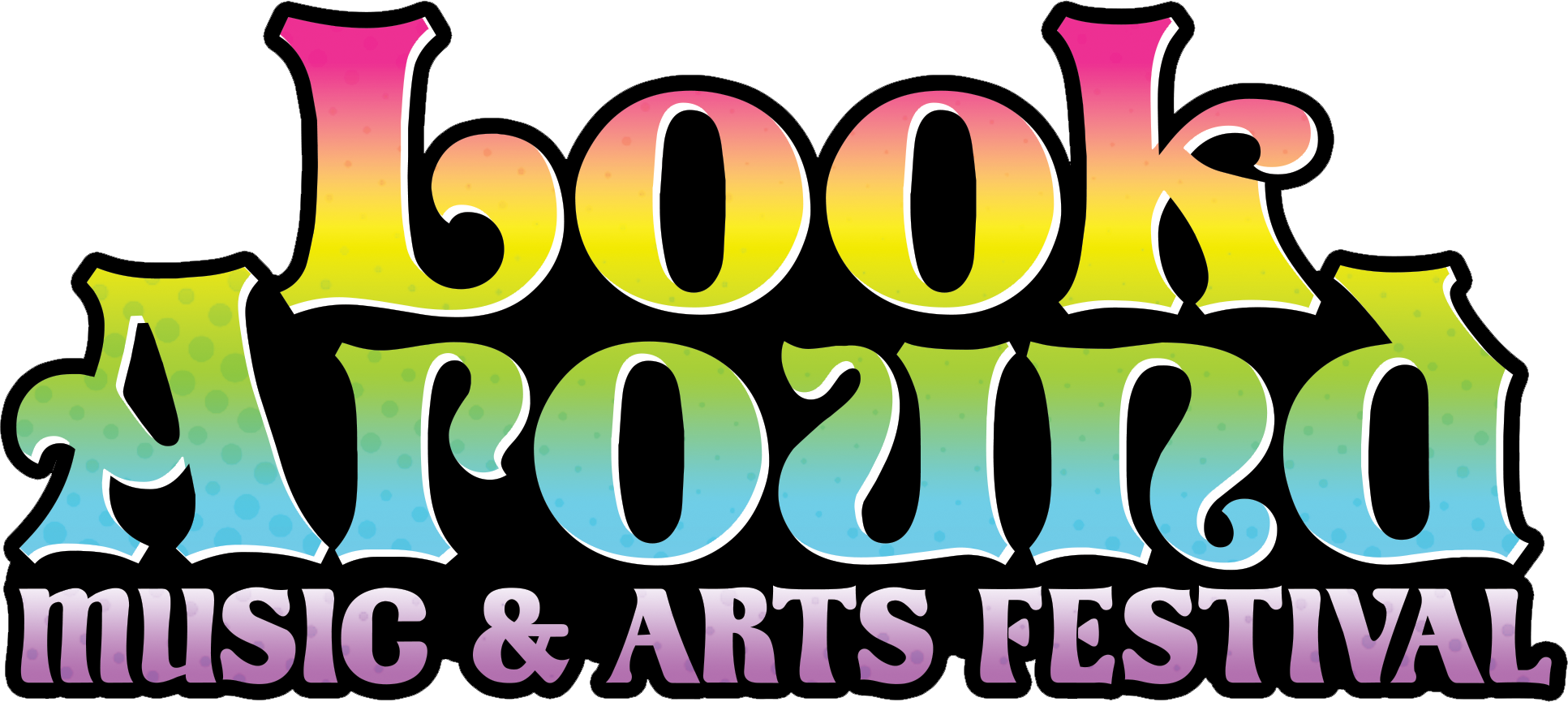 Look Around Music and Arts Festival