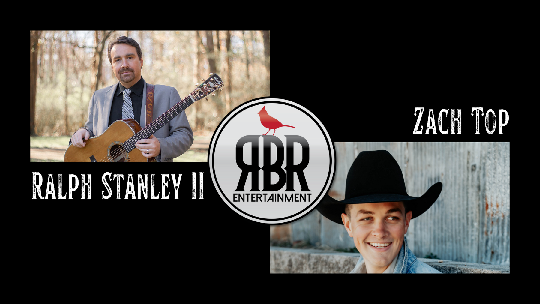 RBR Entertainment - Ralph Stanley II