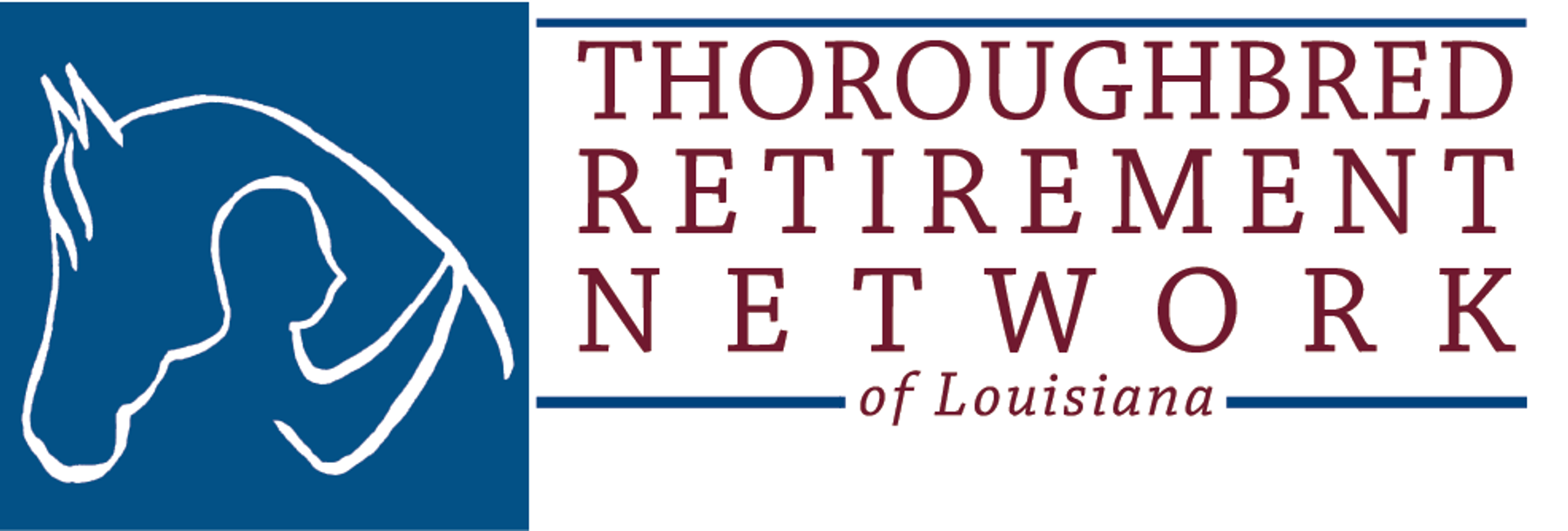 Thoroughbred Retirement Network of Louisiana - Available for Adoption