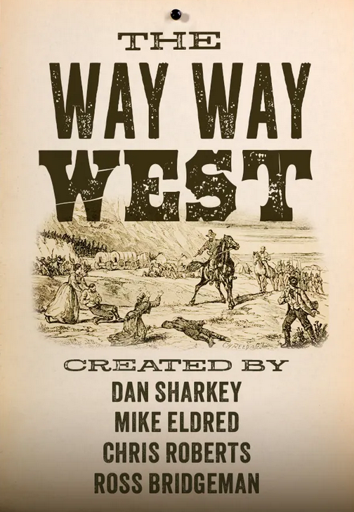 The Way Way West - Sign Up!