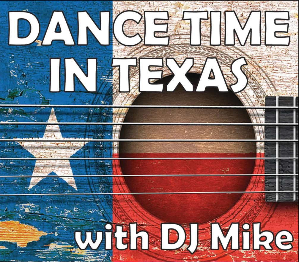 TOP 10 DANCE SONGS OF THE WEEK WITH DANCE TIME IN TEXAS ON TEXAS BREW RADIO