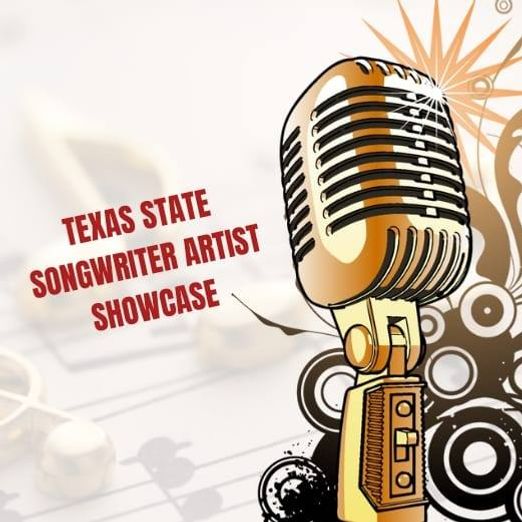 TEXAS STATE SONGWRITER CHAMPIONSHIP & ARTIST SHOWCASE ~ TEXAS BREW RADIO