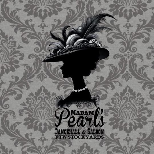 Madam Pearls Dancehall & Saloon - Texas State Songwriters Association