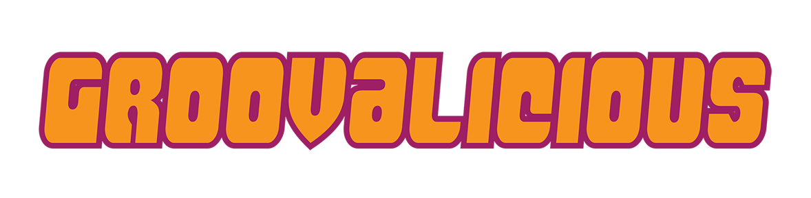 Groovalicious