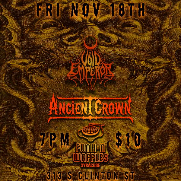 Void Emperor - Shows