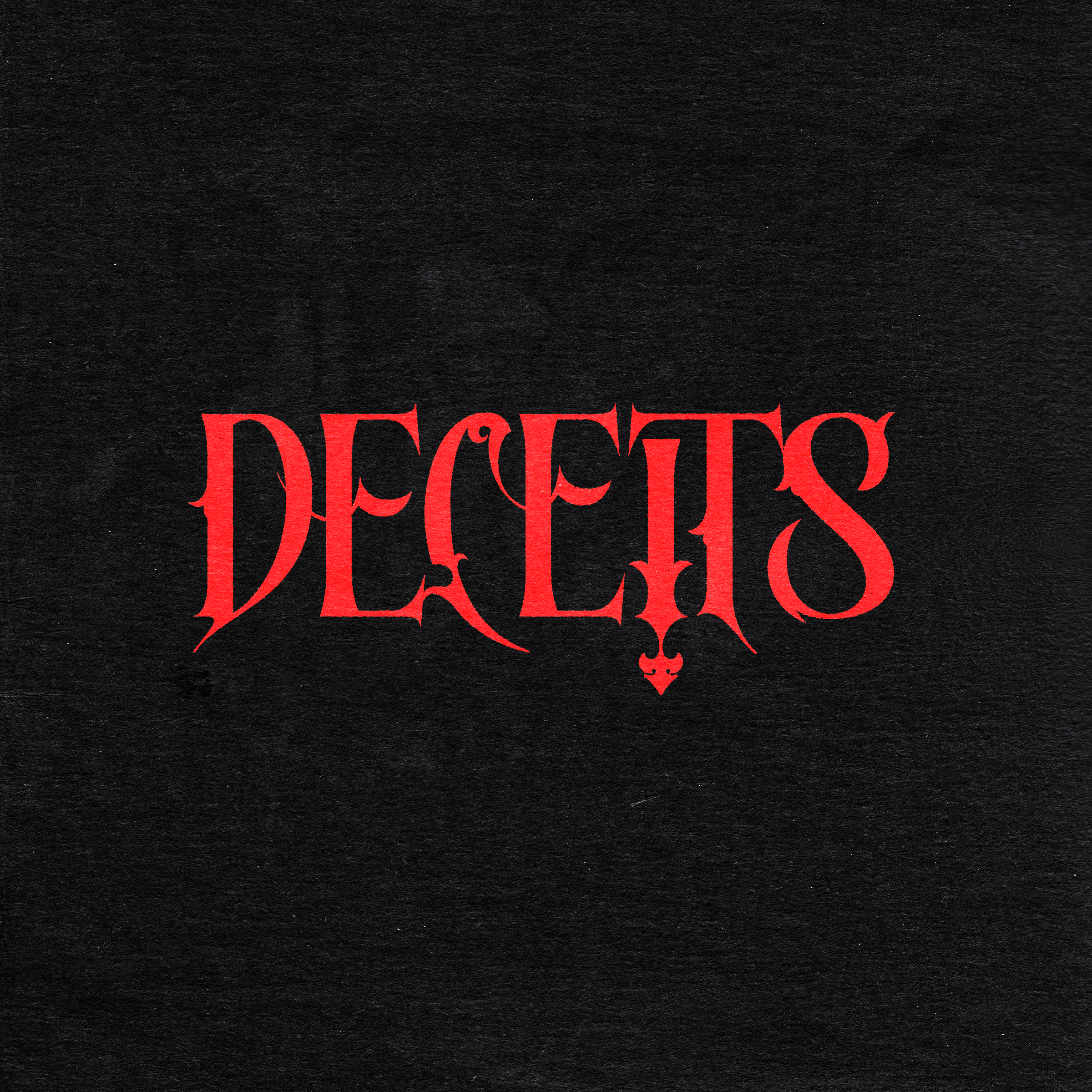 DECEITS