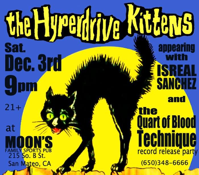 The Hyperdrive Kittens - Shows