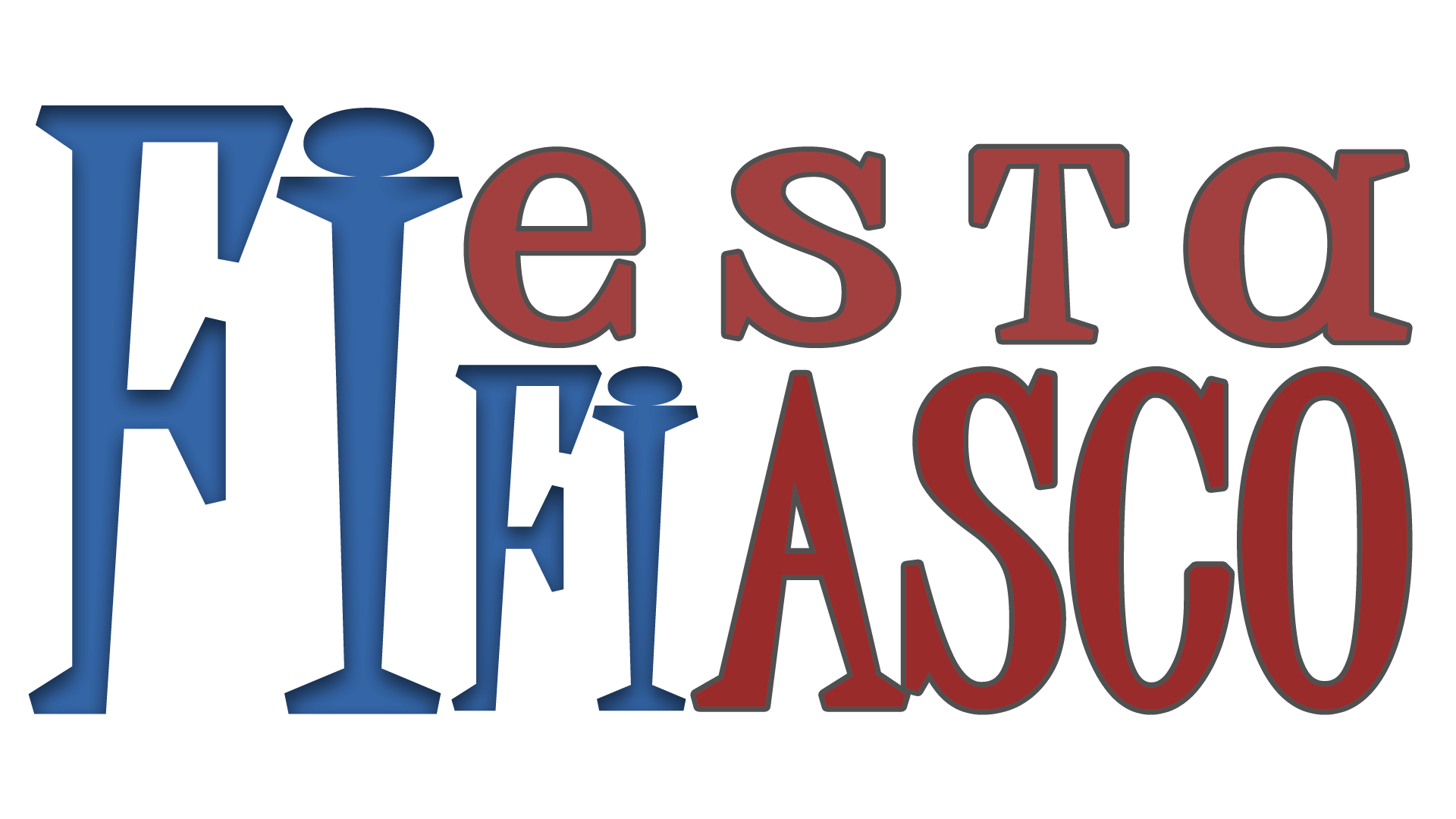 Fiesta Fiasco - Shows