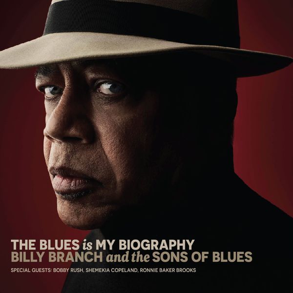 Rosa's Lounge Records - The Blues is My Biography - Billy branch and ...
