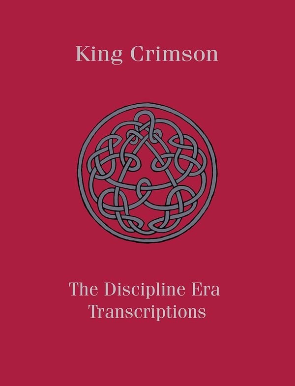 7D Media - King Crimson - The Discipline Era Score Book