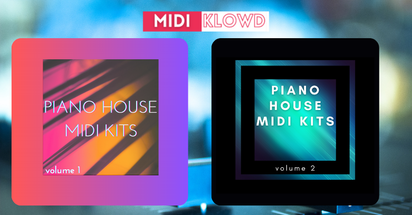 Download 2 New Free MIDI Packs for Creating Piano House Music